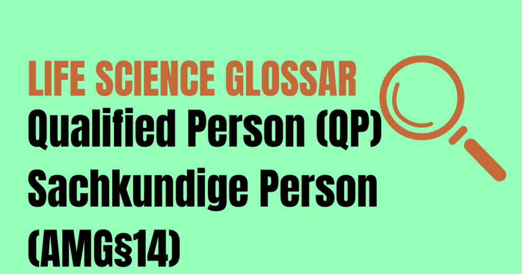 Qualified Person (QP) Sachkundige Person (AMG§14) - Lamm HR