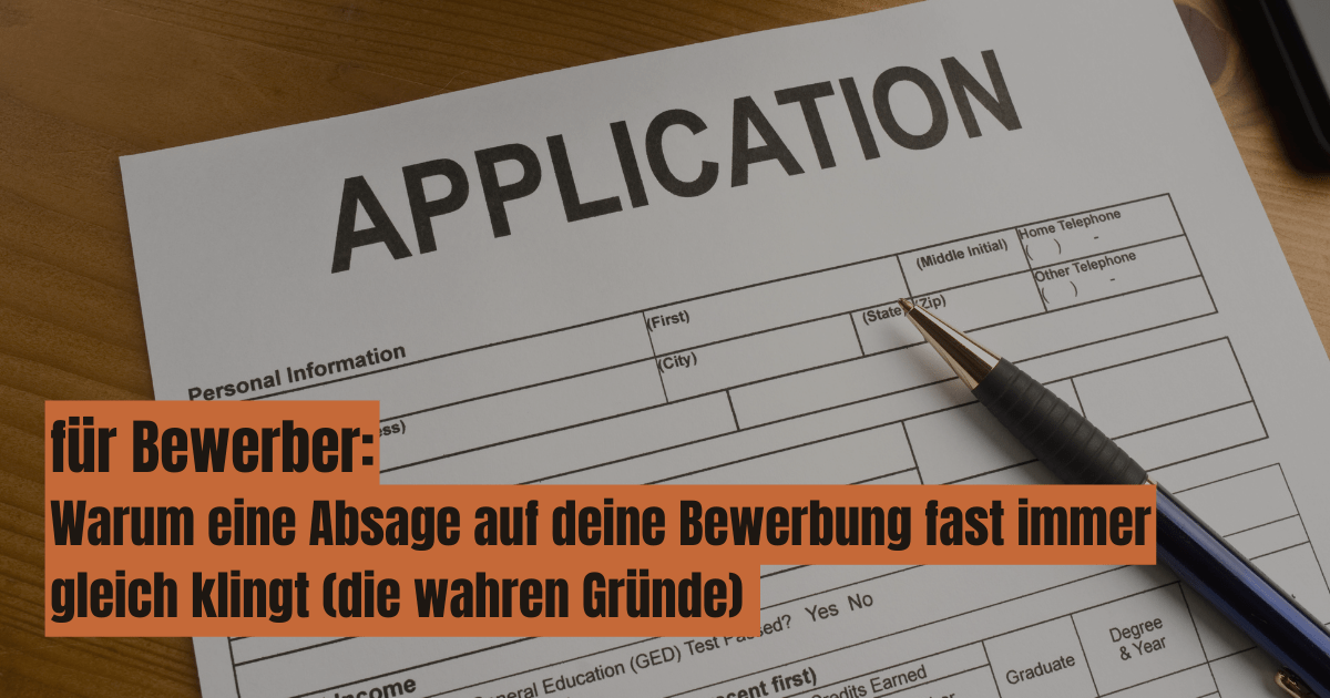 Warum eine Absage auf deine Bewerbung fast immer gleich klingt - Lamm HR