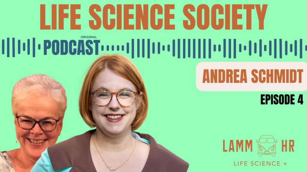 Podcast Life Science Society: Deep Dive in GMP mit Andrea Schmidt - Lamm HR